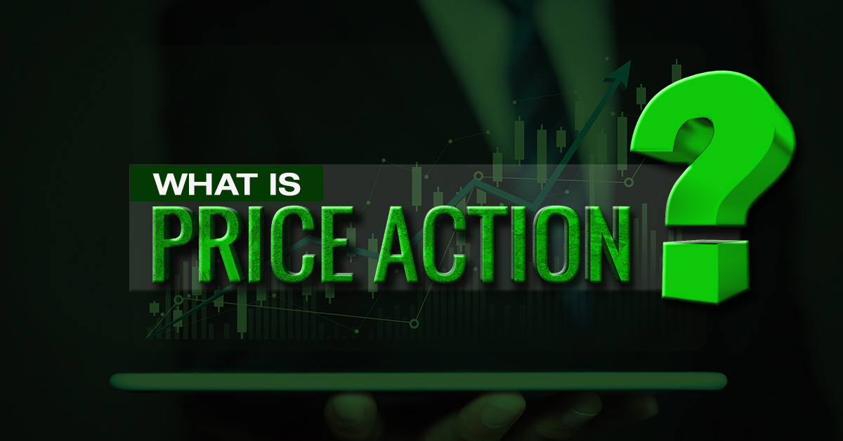 Price Action Trading: What Exactly Is It? - TradeWithMac
